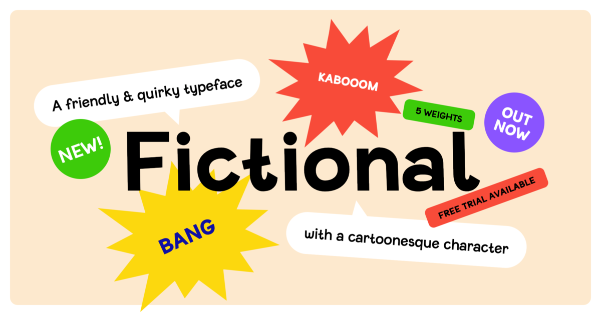 Fictional – A friendly & quirky typeface with a cartoonesque character